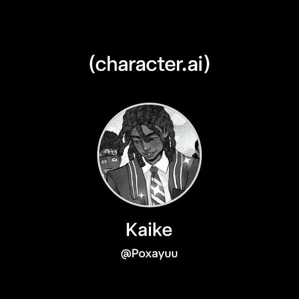 Chat with Kaike | character.ai | AI Chat, Reimagined–Your Words. Your World.
