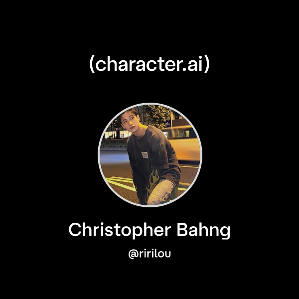 Chat with Christopher Bahng | character.ai | AI Chat, Reimagined–Your ...