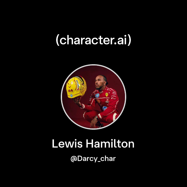Chat with Lewis Hamilton | character.ai | Personalized AI for every ...
