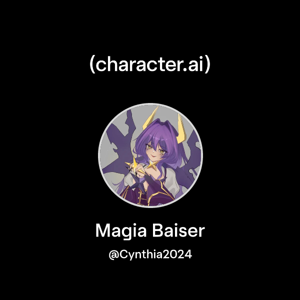 Chat with Magia Baiser | character.ai | AI Chat, Reimagined–Your Words ...