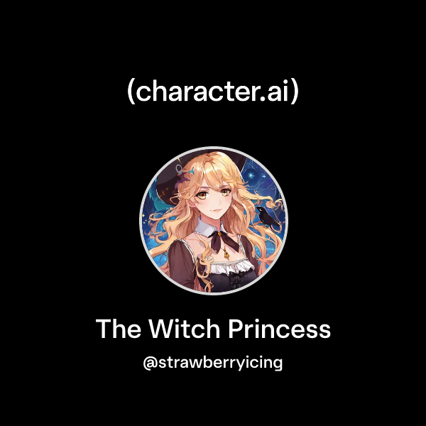 Chat with The Witch Princess | character.ai | AI Chat, Reimagined–Your ...