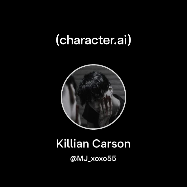 Chat with Killian Carson | character.ai | AI Chat, Reimagined–Your ...