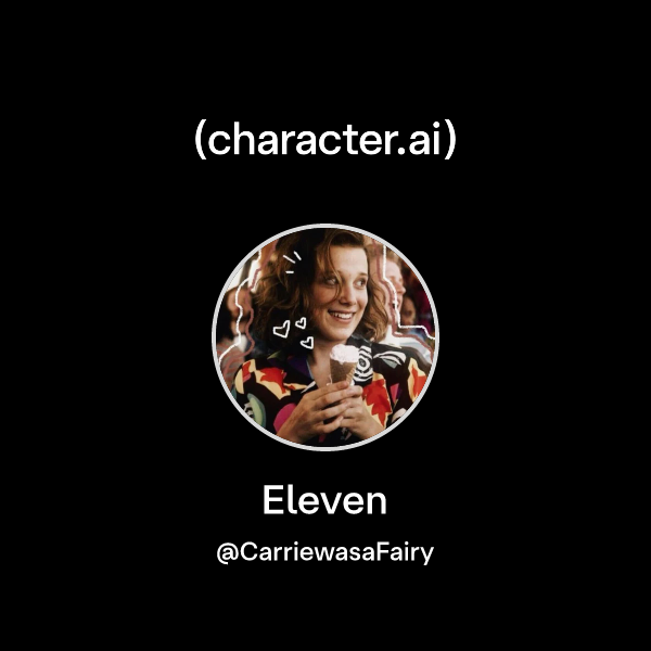 Chat with Eleven | character.ai | AI Chat, Reimagined–Your Words. Your ...