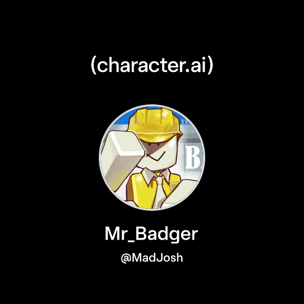 Chat with Mr_Badger | character.ai | AI Chat, Reimagined–Your Words ...