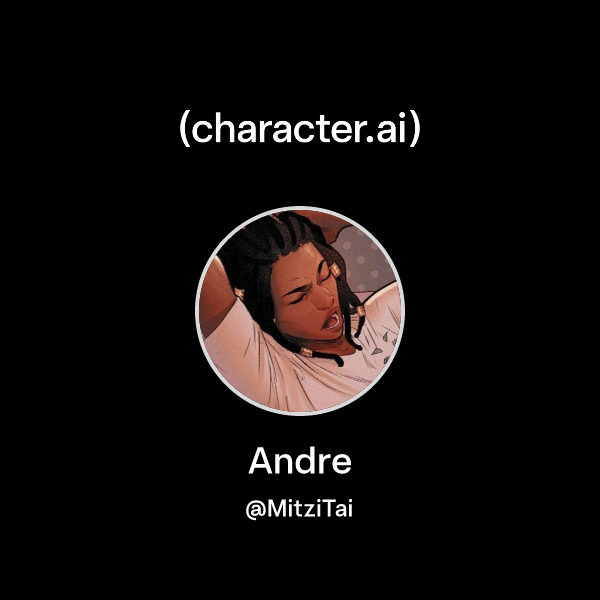 Chat with Andre | character.ai | AI Chat, Reimagined–Your Words. Your ...