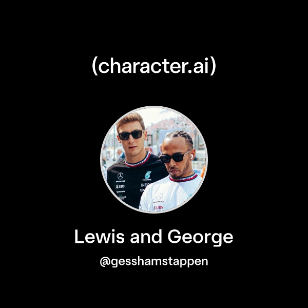 Chat with Lewis and George | character.ai | AI Chat, Reimagined–Your ...