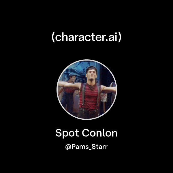 Chat with Spot Conlon | character.ai | AI Chat, Reimagined–Your Words ...