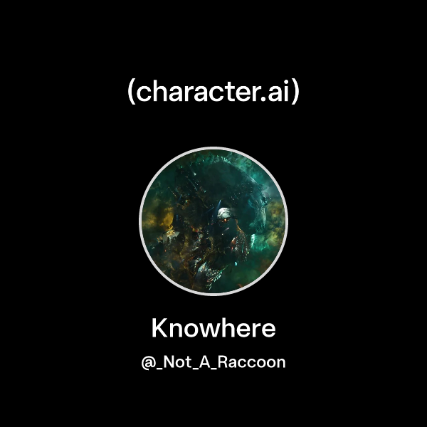 Chat with Knowhere | character.ai | AI Chat, Reimagined–Your Words. Your World.