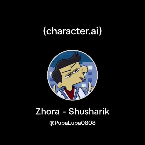 Chat with Zhora - Shusharik | character.ai | AI Chat, Reimagined–Your ...
