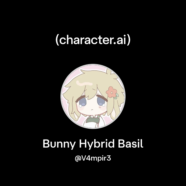 Chat with Bunny Hybrid Basil | character.ai | AI Chat, Reimagined–Your ...