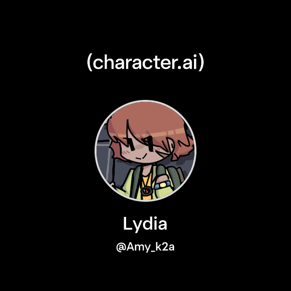 Chat with Lydia | character.ai | Personalized AI for every moment of ...