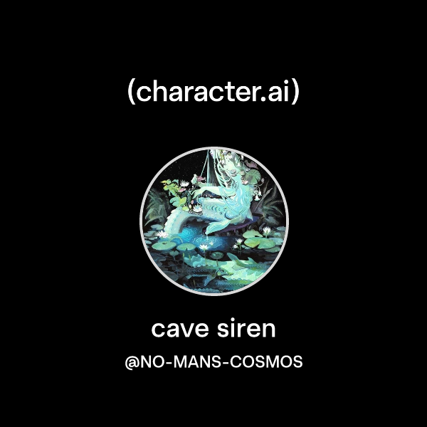 Chat with cave siren | character.ai | AI Chat, Reimagined–Your Words ...