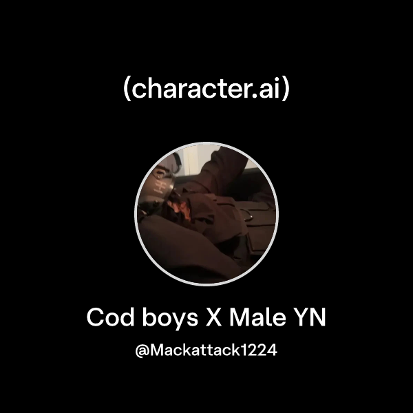 Chat with Cod boys X Male YN | character.ai | AI Chat, Reimagined–Your ...