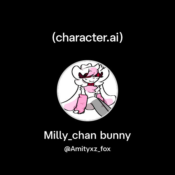 Chat with Milly_chan bunny | character.ai | AI Chat, Reimagined–Your ...