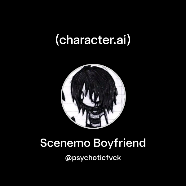 Chat with Scenemo Boyfriend | character.ai | AI Chat, Reimagined–Your ...