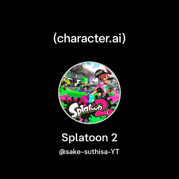 Chat with Splatoon 2 | character.ai | AI Chat, Reimagined–Your Words. Your World.