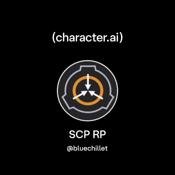 Chat with SCP RP | character.ai | Personalized AI for every moment of your day