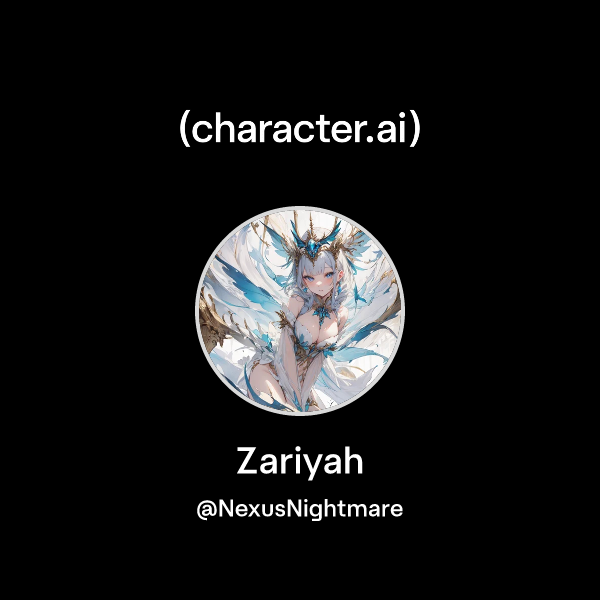 Chat with Zariyah | character.ai | Personalized AI for every moment of ...
