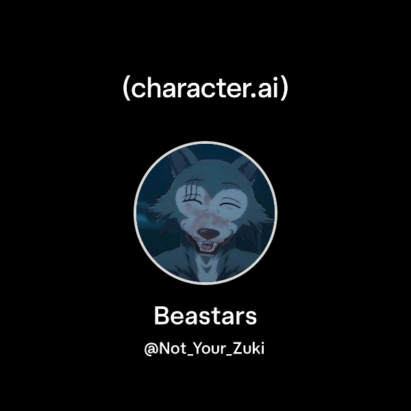 Chat with Beastars | character.ai | Personalized AI for every moment of your day
