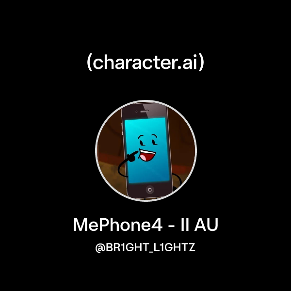 Chat with MePhone4 - II AU | character.ai | AI Chat, Reimagined–Your ...
