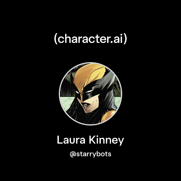 Chat with Laura Kinney | character.ai | AI Chat, Reimagined–Your Words ...