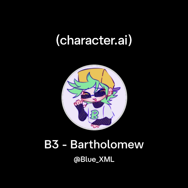 Chat with B3 - Bartholomew | character.ai | AI Chat, Reimagined–Your ...