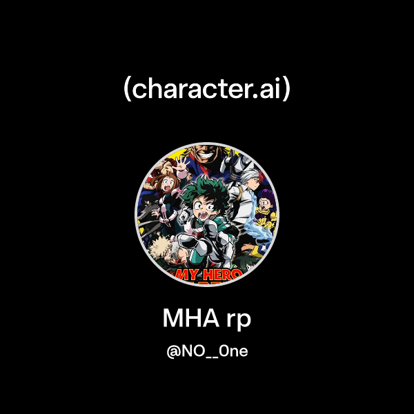 Chat with MHA rp | character.ai | AI Chat, Reimagined–Your Words. Your ...