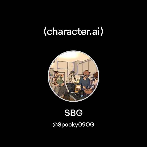 Chat with SBG | character.ai | Personalized AI for every moment of your day