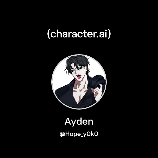 Chat with Ayden | character.ai | Personalized AI for every moment of ...