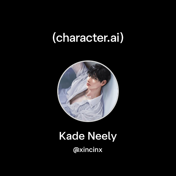Chat with Kade Neely | character.ai | AI Chat, Reimagined–Your Words ...
