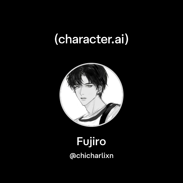 Chat with Fujiro | character.ai | AI Chat, Reimagined–Your Words. Your ...