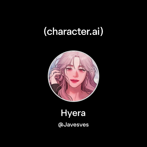 Chat with Hyera | character.ai | Personalized AI for every moment of ...