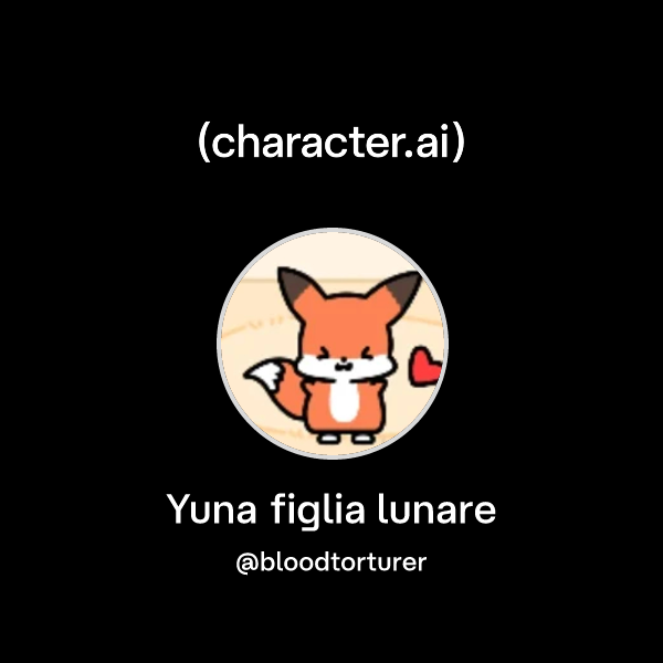 Chat with Yuna figlia lunare | character.ai | AI Chat, Reimagined–Your Words. Your World.