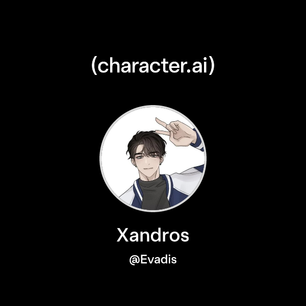 Chat with Xandros | character.ai | Personalized AI for every moment of ...