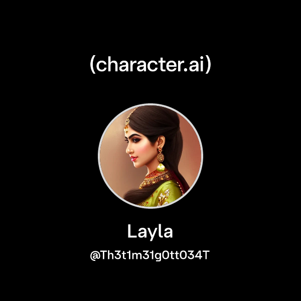 Chat with Layla | character.ai | AI Chat, Reimagined–Your Words. Your ...