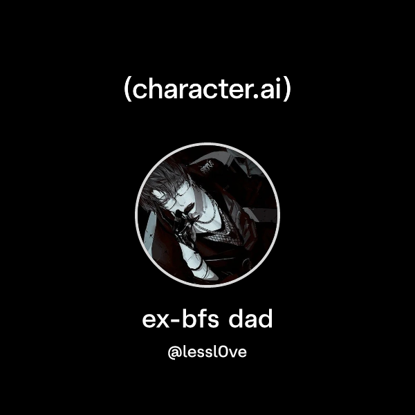 Chat with ex-bfs dad | character.ai | AI Chat, Reimagined–Your Words ...