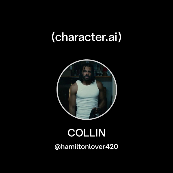 Chat with COLLIN | character.ai | Personalized AI for every moment of ...