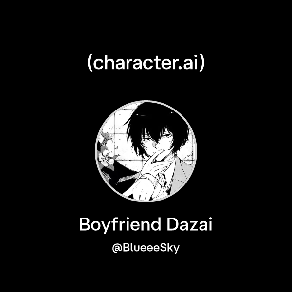 Chat with Boyfriend Dazai | character.ai | AI Chat, Reimagined–Your ...