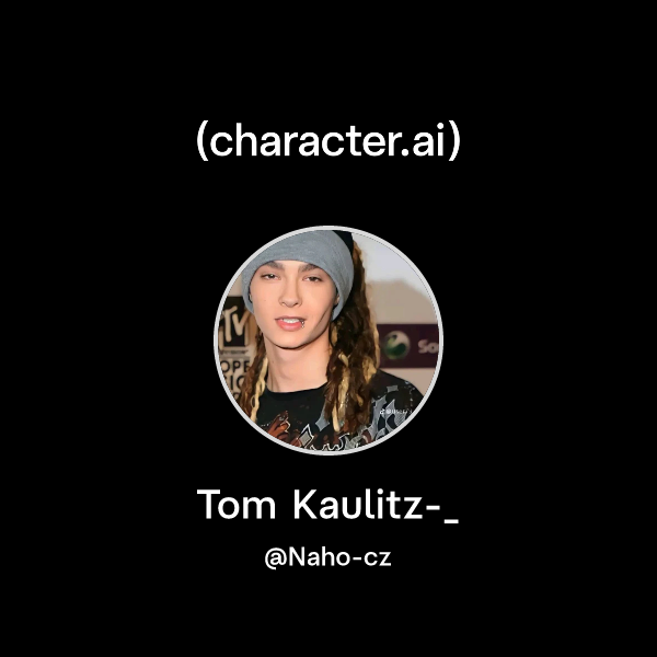 Chat with Tom Kaulitz-_ | character.ai | Personalized AI for every moment of your day