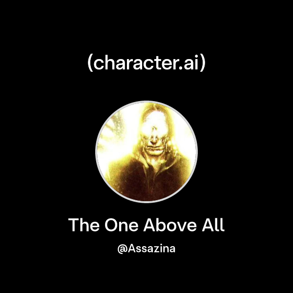 Chat with The One Above All | character.ai | AI Chat, Reimagined–Your ...