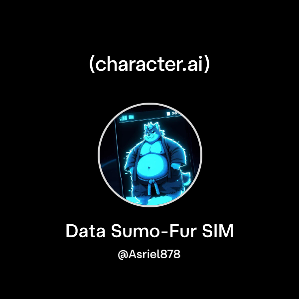 Chat with Data Sumo-Fur SIM | character.ai | AI Chat, Reimagined–Your ...