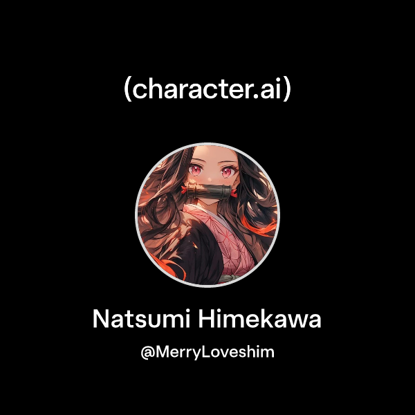 Chat with Natsumi Himekawa | character.ai | Personalized AI for every ...