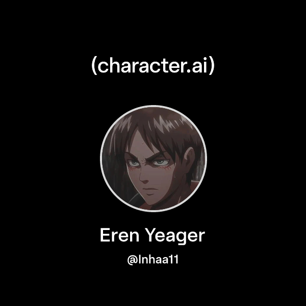 Chat with Eren Yeager | character.ai | Personalized AI for every moment ...