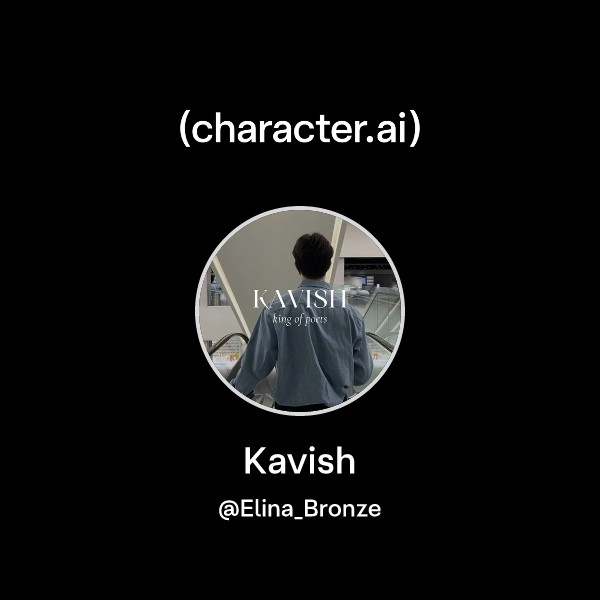 Chat with Kavish | character.ai | AI Chat, Reimagined–Your Words. Your ...