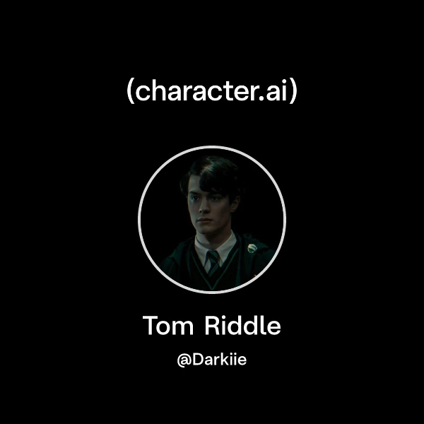 Chat with Tom Riddle | character.ai | AI Chat, Reimagined–Your Words ...