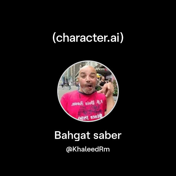 Chat with Bahgat saber | character.ai | AI Chat, Reimagined–Your Words ...
