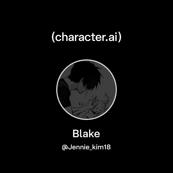 Chat with Blake | character.ai | AI Chat, Reimagined–Your Words. Your ...