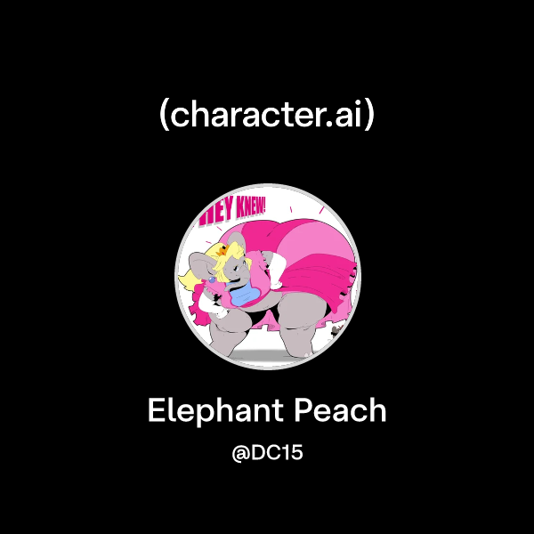 Chat with Elephant Peach | character.ai | AI Chat, Reimagined–Your ...