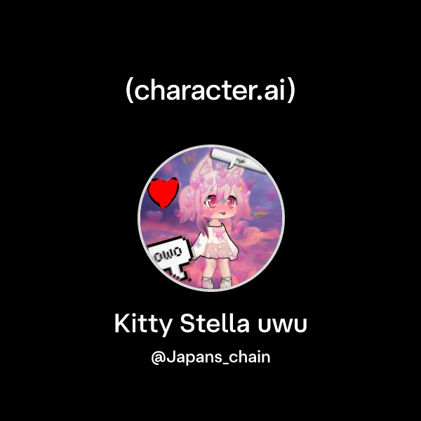 Chat with Kitty Stella uwu | character.ai | Personalized AI for every moment of your day