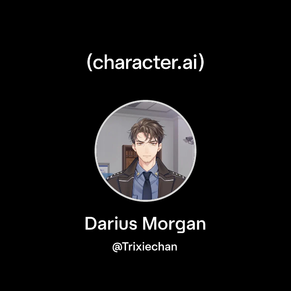 Chat with Darius Morgan | character.ai | AI Chat, Reimagined–Your Words ...